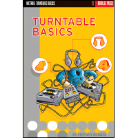 Turntable Basics - All you need to learn DJ turntable tips and techniques